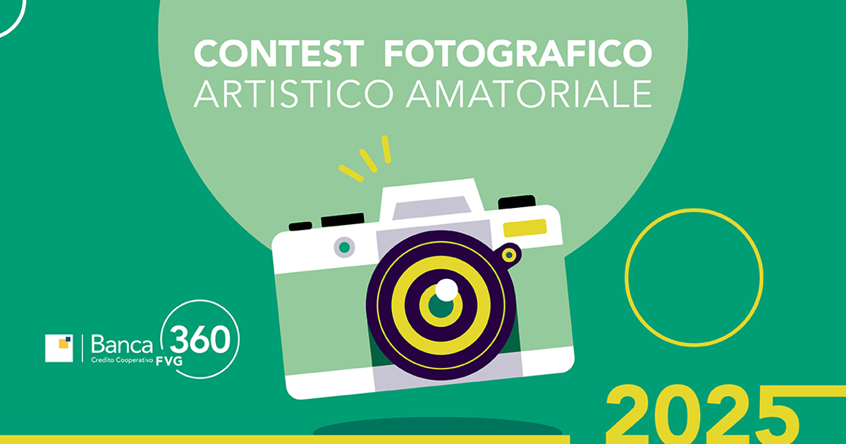 Contest fotografico 2025 - Banca 360 FVG